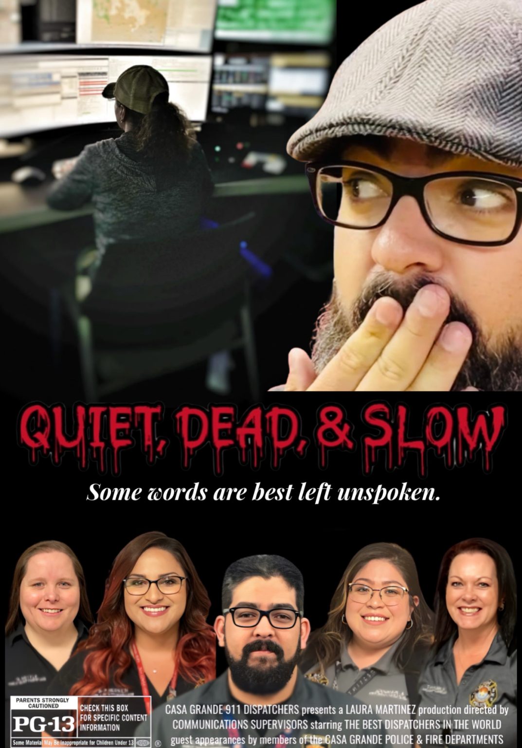 Quiet, Dead & Slow – NPSTW